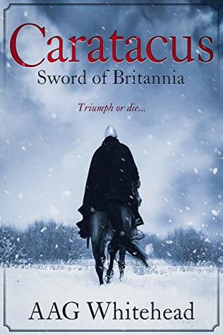 Caratacus by A.A.G. Whitehead