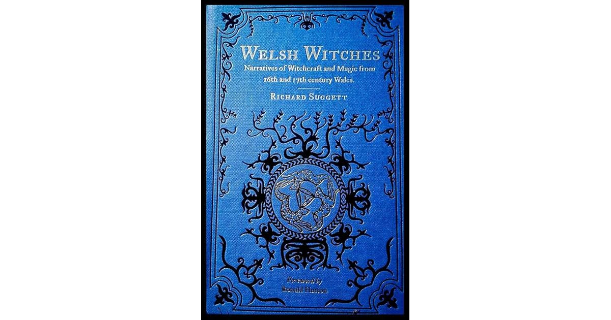 Welsh Witches by Richard Suggett