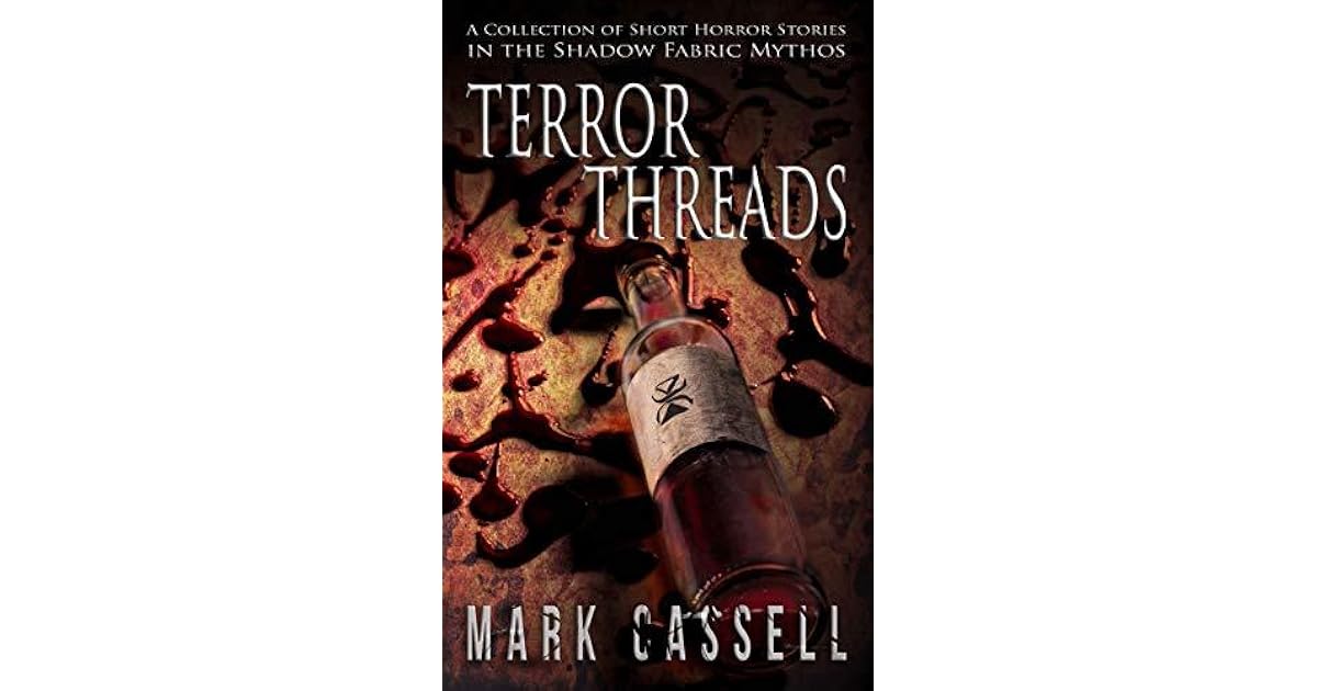 Terror Threads by Mark Cassell