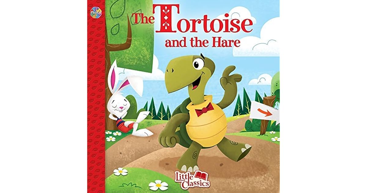 The Tortoise and the Hare by Little Classics