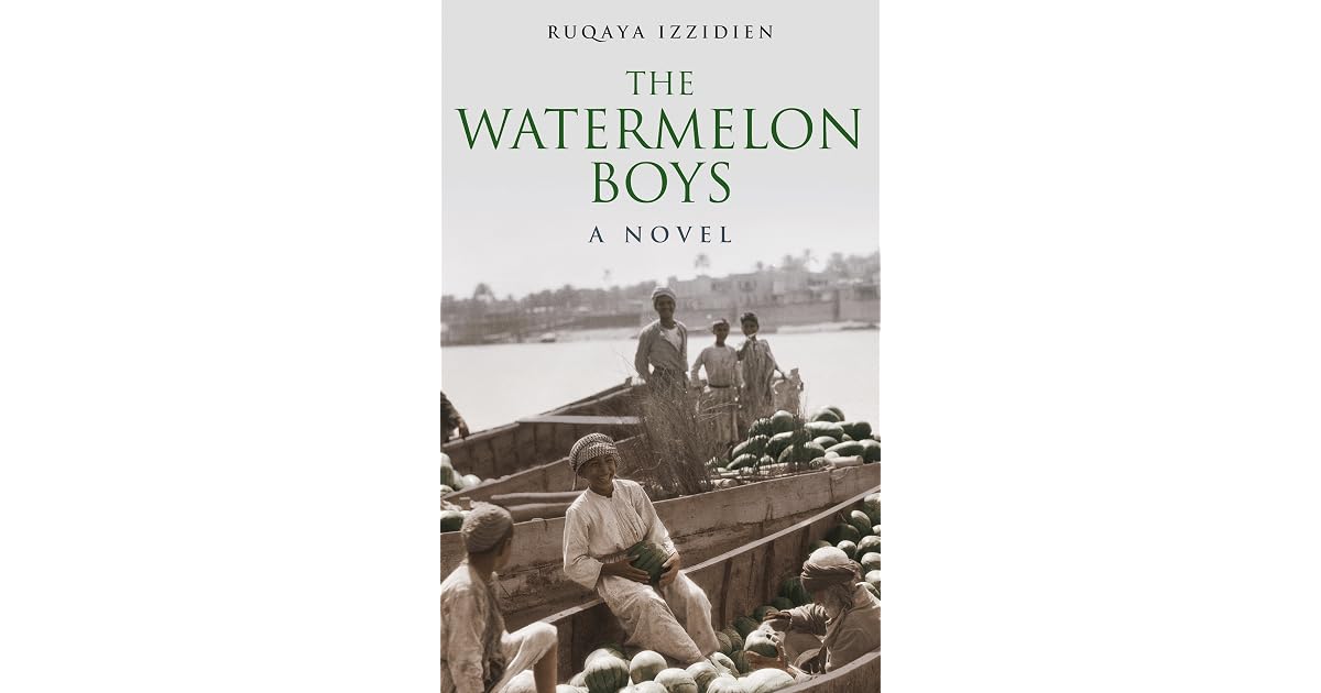 The Watermelon Boys by Ruqaya Izzidien