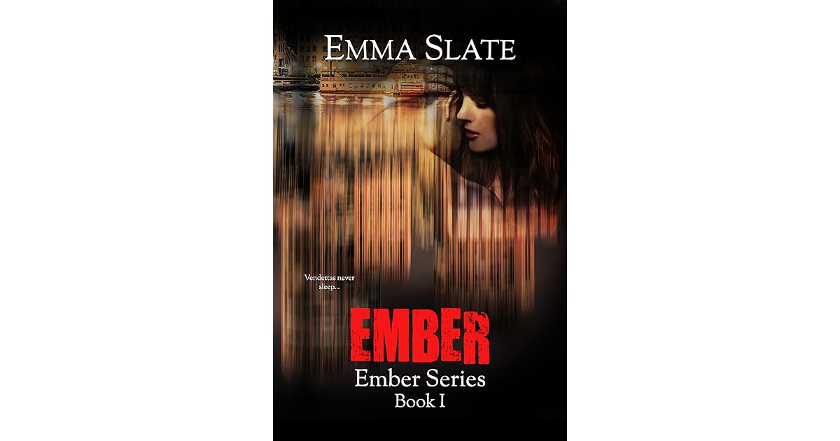 Ember (Ember #1) by Emma Slate