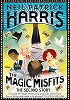 The Second Story (The Magic Misfits, #2) by Neil Patrick Harris
