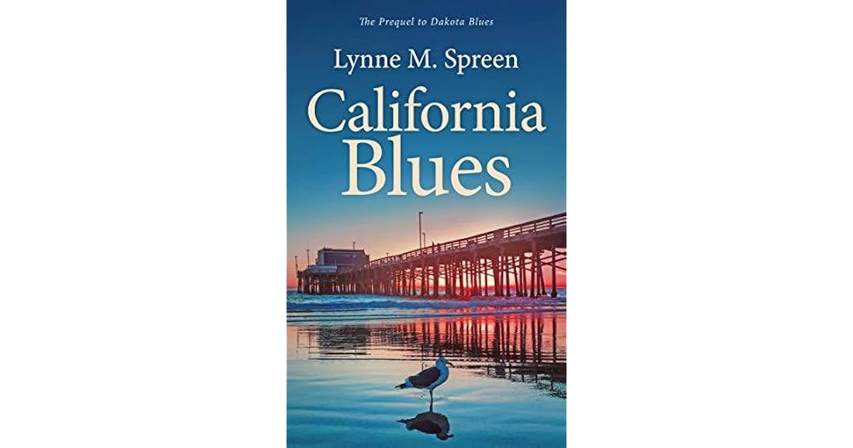 California Blues (Karen Grace #0.5) by Lynne M. Spreen