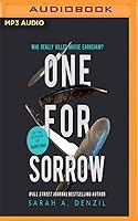 One For Sorrow by Sarah A. Denzil