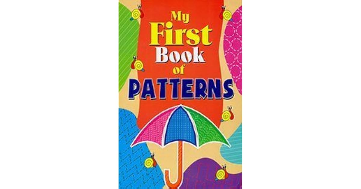 My First Book Of Patterns by Bpi India Pvt. Ltd.