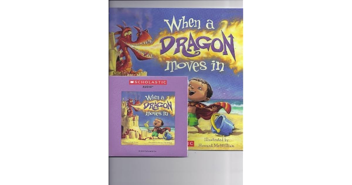 When a Dragon Moves in with Read Along Cd by Jodi Moore