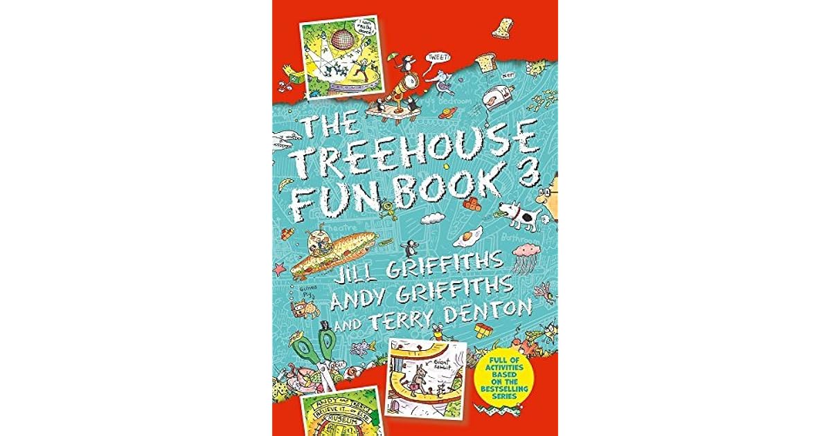 The Treehouse Fun Book 3 (Treehouse Fun Books) by Andy Griffiths