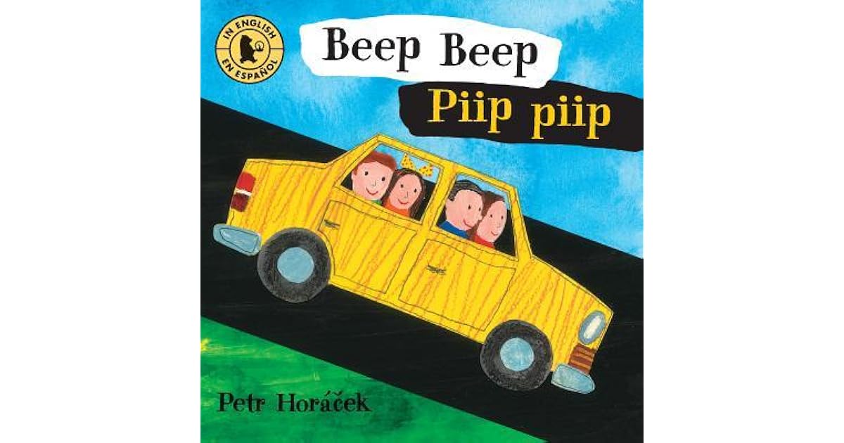 Beep Beep / Piip Piip by Petr Horáček