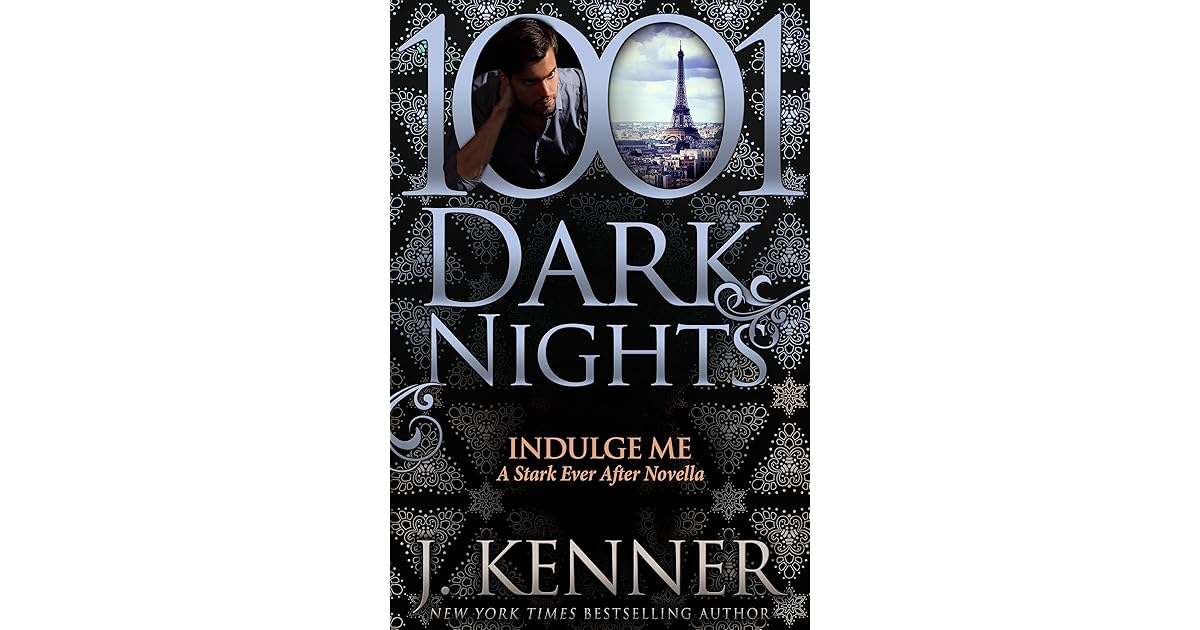 Indulge Me (Stark Ever After #6.3) by J. Kenner