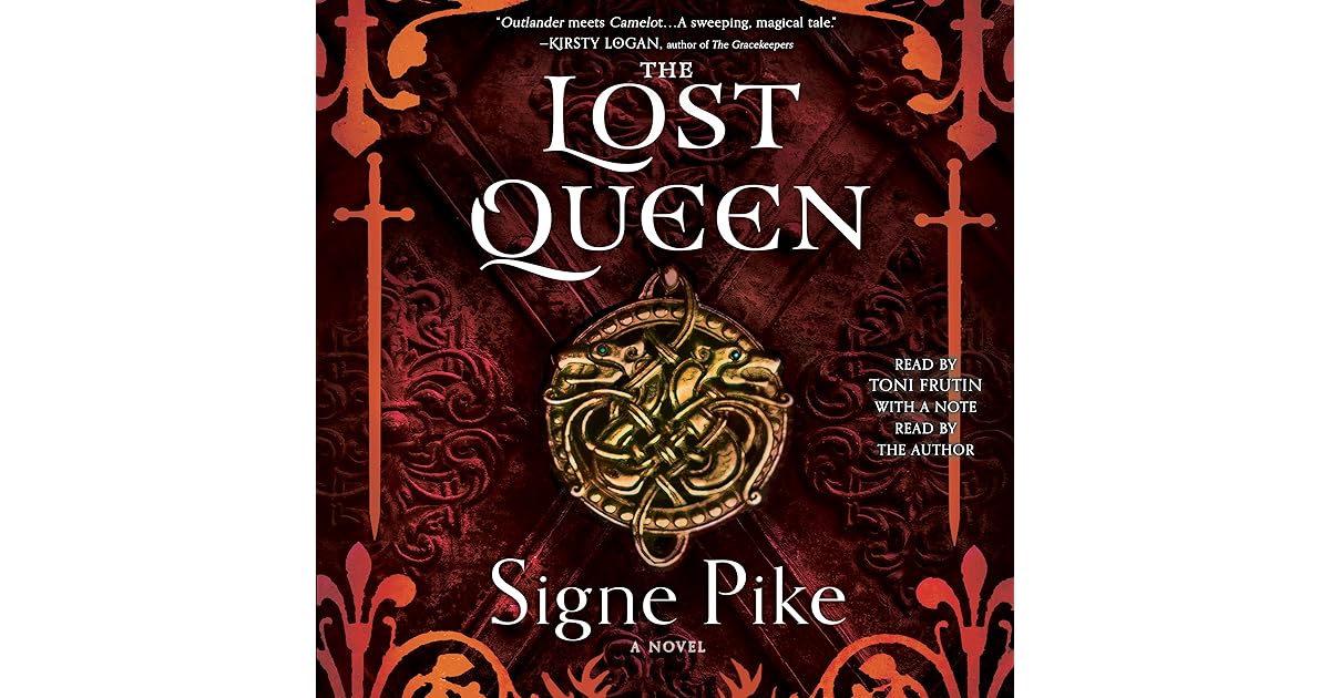 The Lost Queen (The Lost Queen Trilogy, #1) by Signe Pike