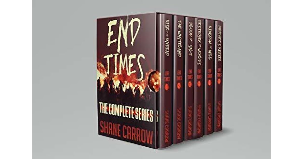 End Times: The Complete Series by Shane Carrow