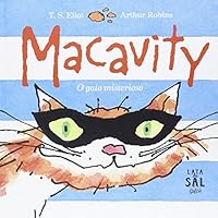 Macavity: The Mystery Cat by T.S. Eliot