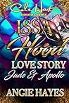 Issa Hood Love Story: Ava & Casanova by B. Richemond