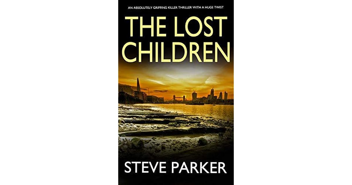 The Lost Children (Paterson & Clocks #2) by Steve Parker