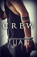 Crew (Crew, #1) by Tijan