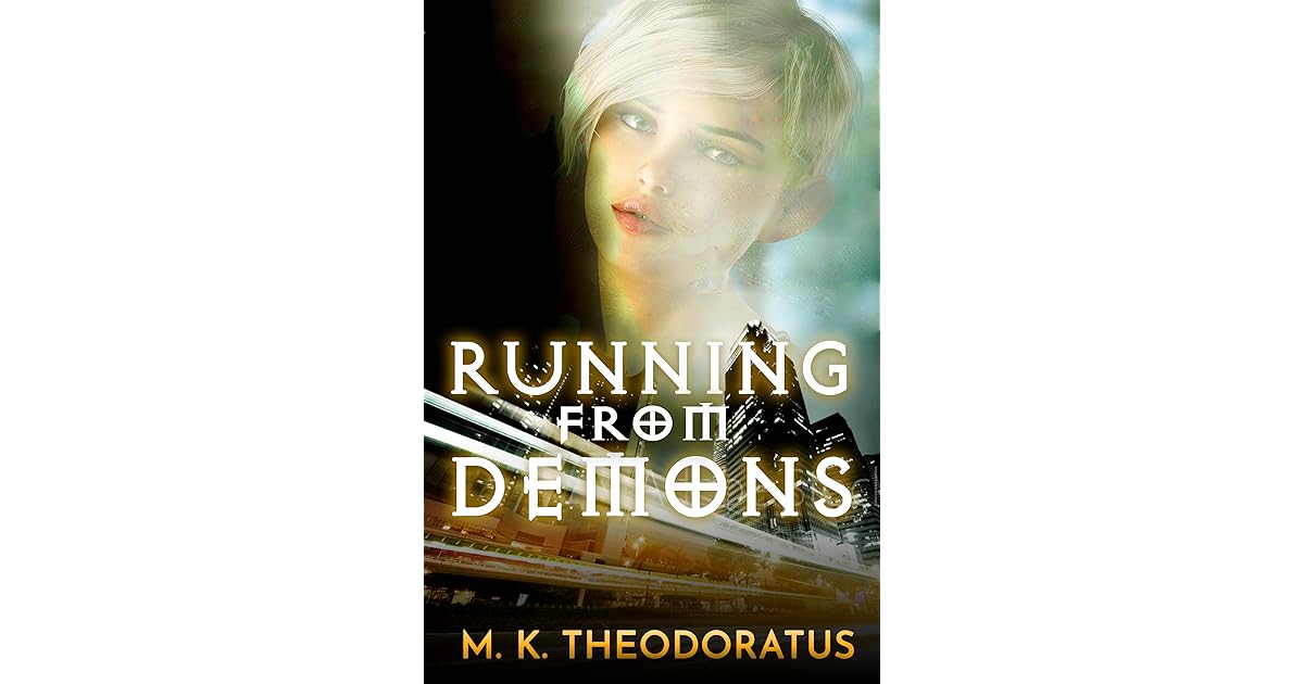 Running from Demons by M.K. Theodoratus