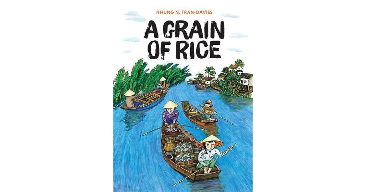 A Grain of Rice by Nhung N. Tran-Davies