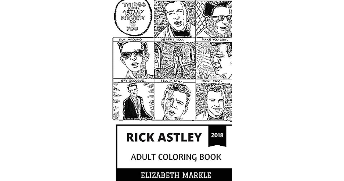 Rick Astley Adult Coloring Book: Internet Meme Phenomenon and Classical ...