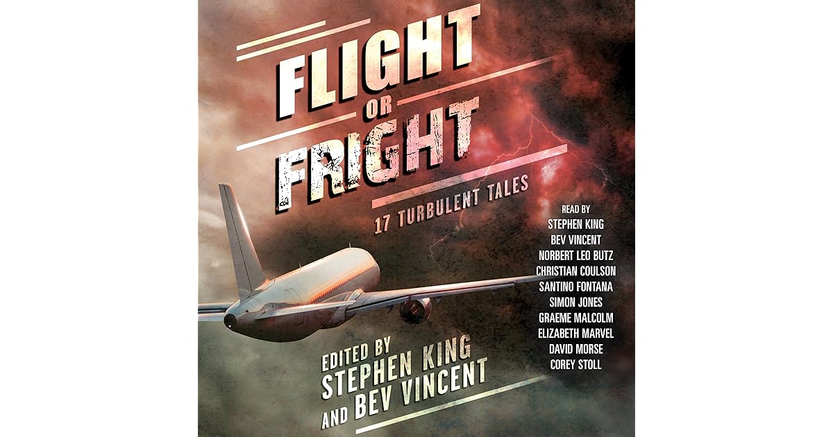 Flight or Fright by Stephen King