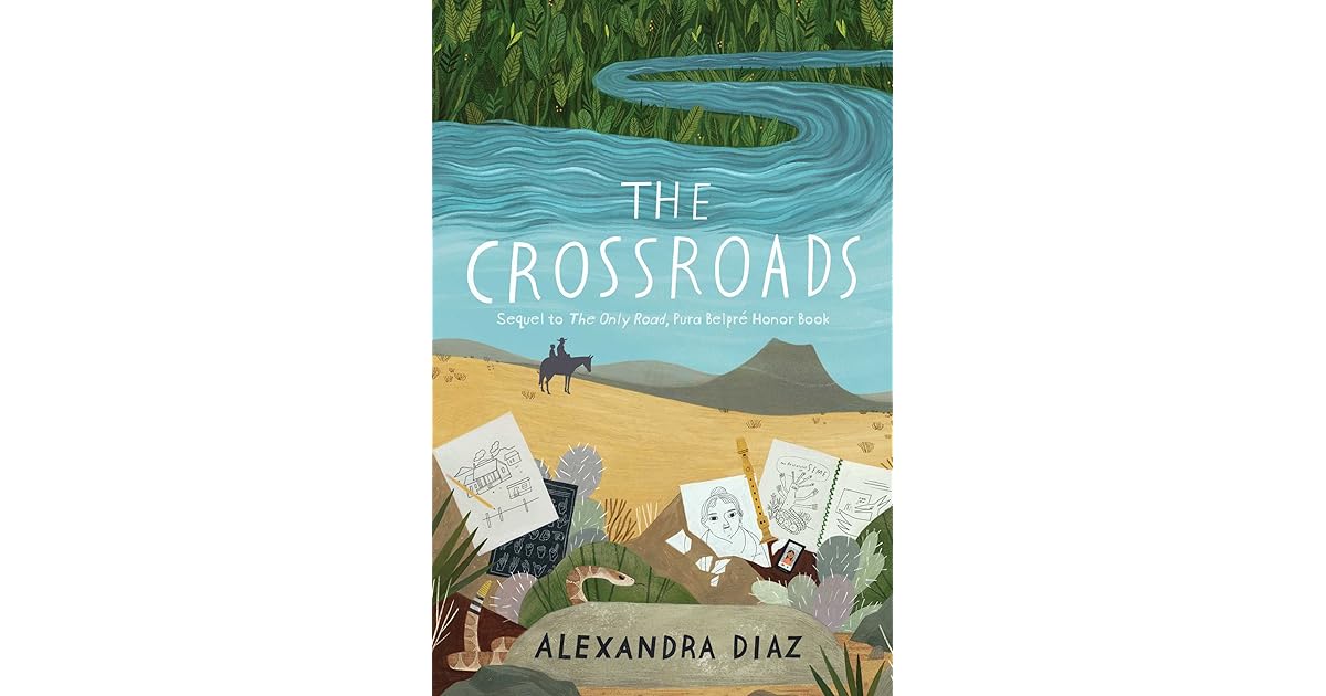 The Crossroads (The Only Road #2) by Alexandra Diaz