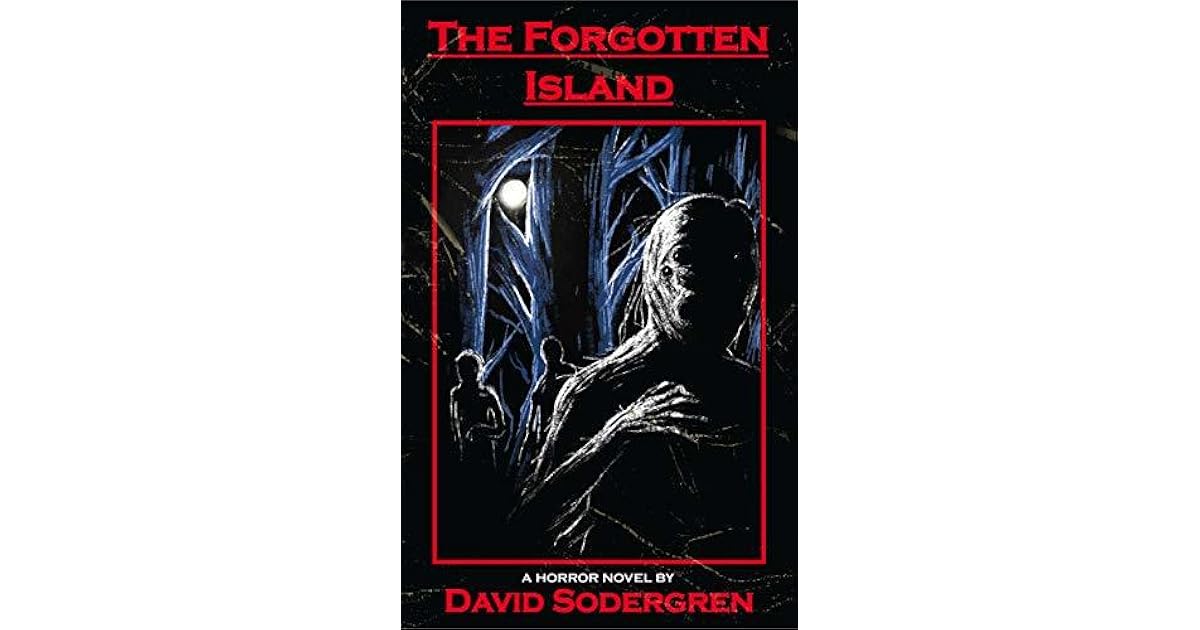 The Forgotten Island by David Sodergren