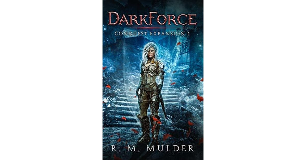 DarkForce: GameLit - Conquest Expansion 1 by R.M. Mulder
