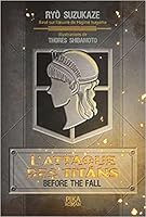 Attack on Titan: Before the Fall (Novel) by Hajime Isayama