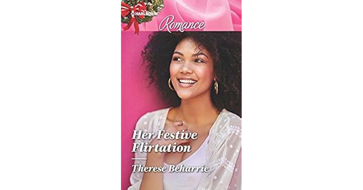 Her Festive Flirtation by Therese Beharrie
