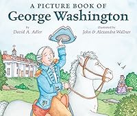 A Picture Book of George Washington by David A. Adler
