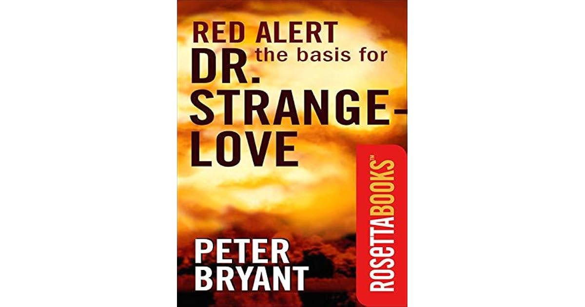 Red Alert by Peter Bryant