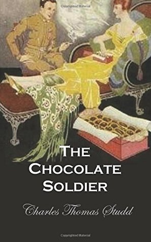 The Chocolate Soldier by Charles Thomas Studd