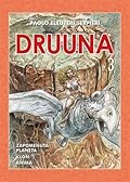 Druuna Series by Paolo Eleuteri Serpieri
