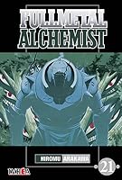 Fullmetal Alchemist, Vol. 21 by Hiromu Arakawa
