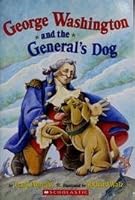 George Washington and the General's Dog by Frank Murphy