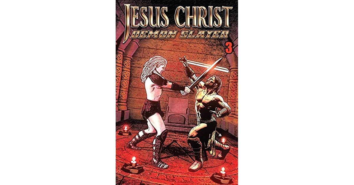 Jesus Christ Demon Slayer #3 by Matt Schorr