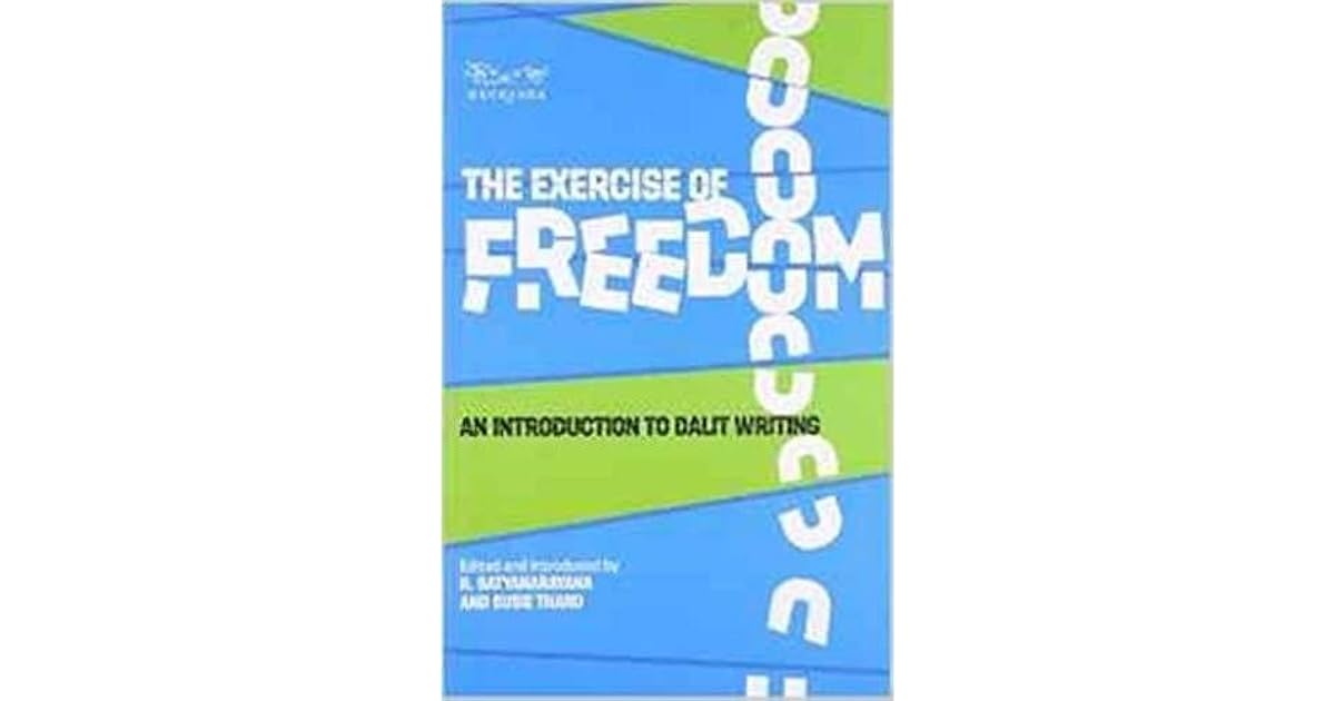 The Exercise of Freedom by Susie J. Tharu