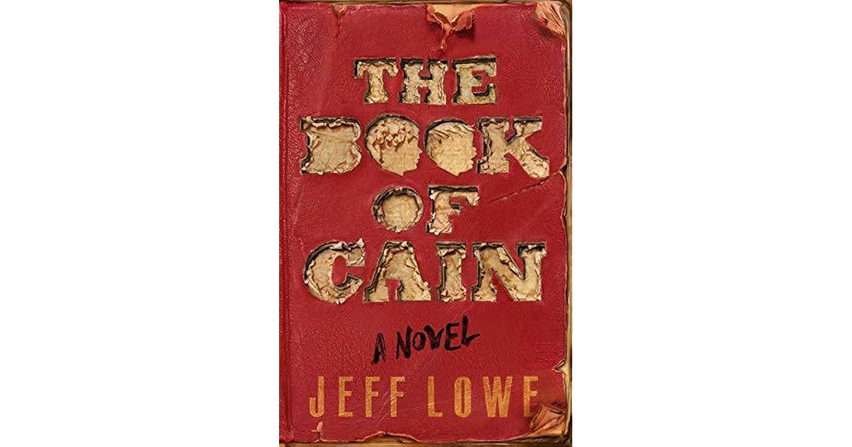 The Book of Cain by Jeff Lowe