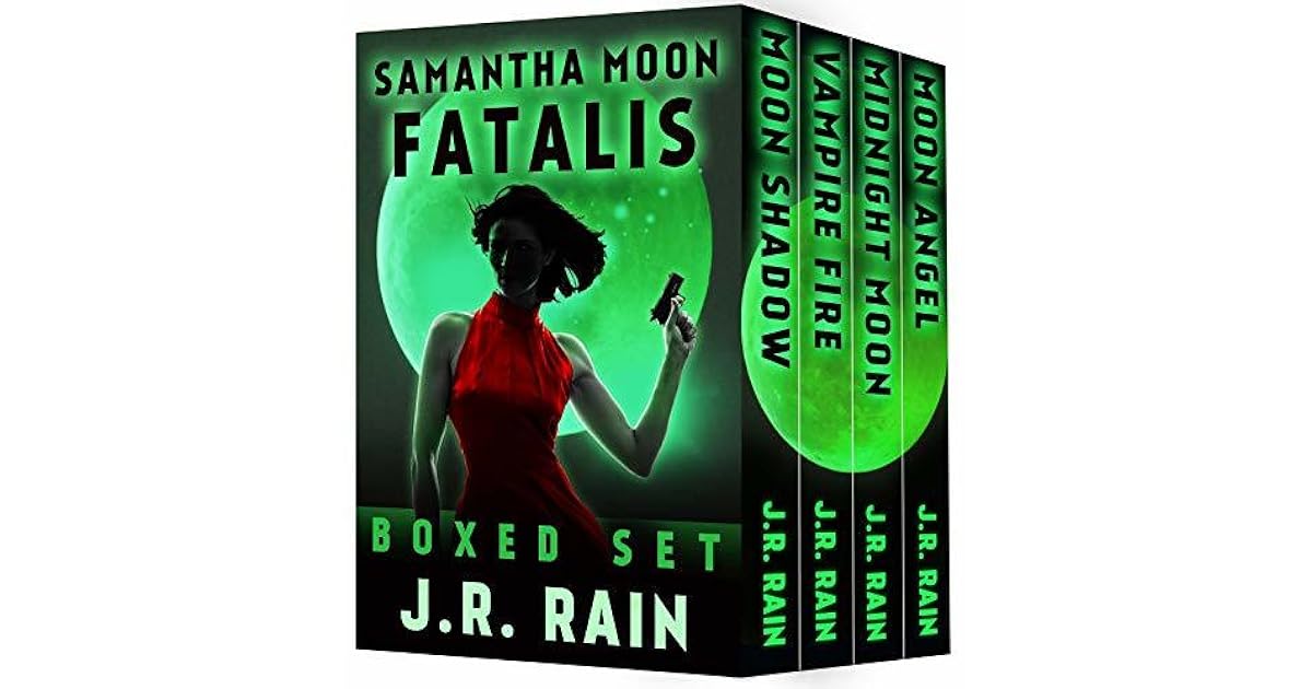 Samantha Moon Fatalis: Including Books 11, 12, 13, and 14 in the ...
