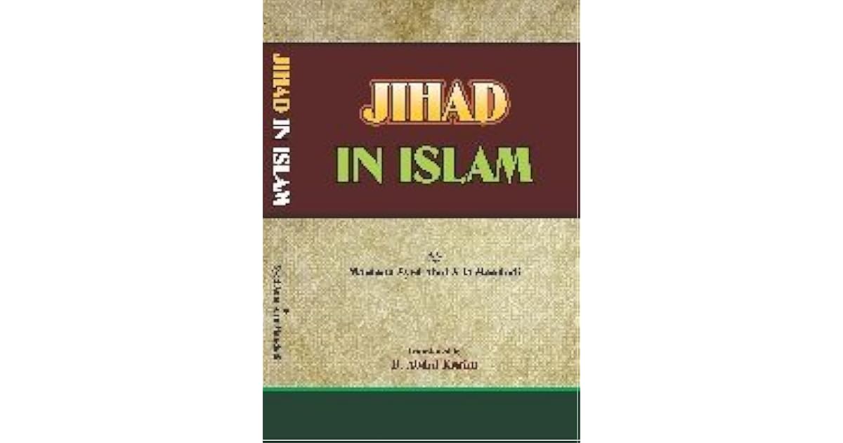 Jihad In Islam-HB by Abul A'la Maududi