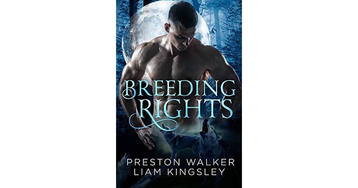 Breeding Rights by Preston Walker