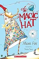 The Magic Hat by Mem Fox
