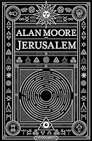 Jerusalem by Alan Moore
