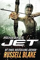 Renegade (Jet #13) by Russell Blake