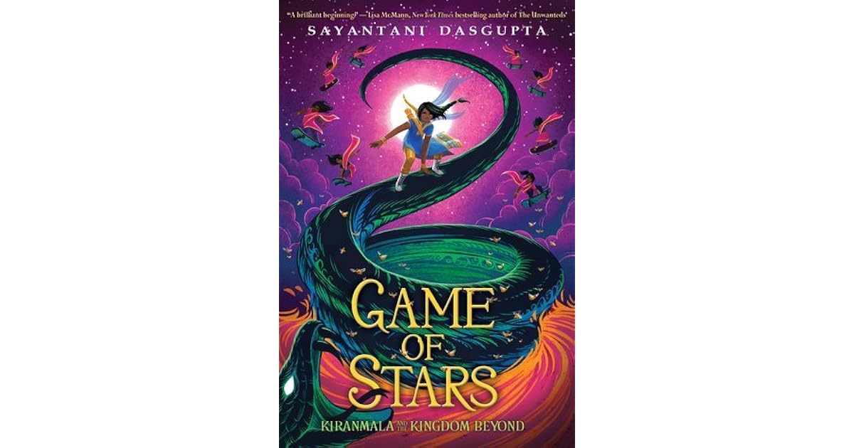 Game of Stars by Sayantani DasGupta
