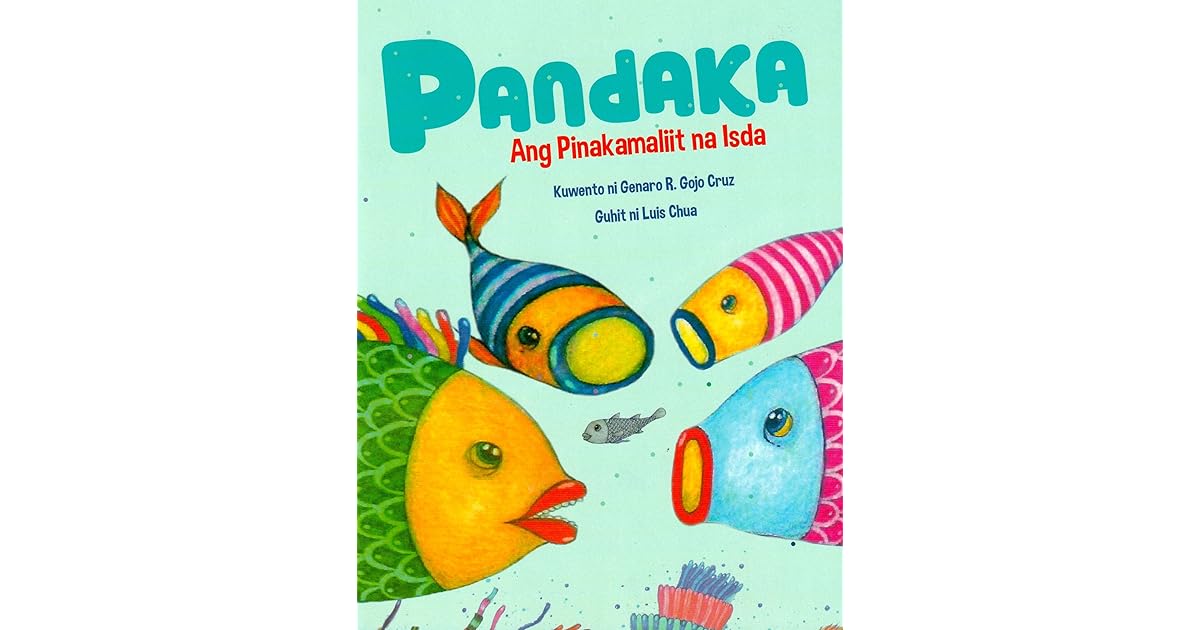 Pandaka: Ang Pinakamaliit na Isda by Genaro R. Gojo Cruz