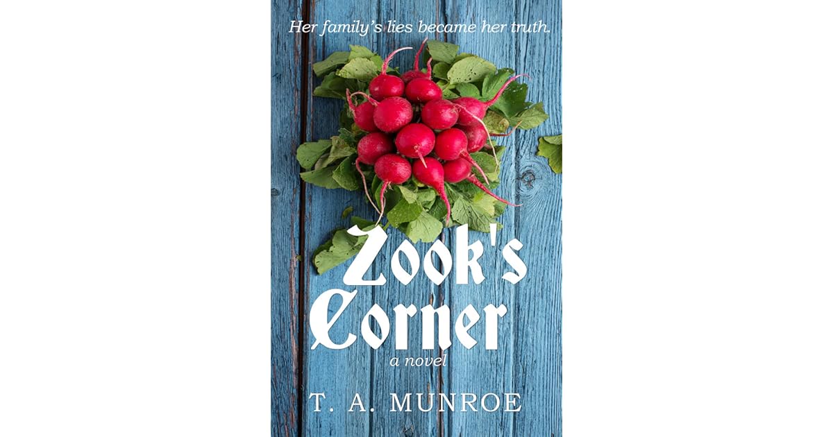Zook's Corner by T.A. Munroe