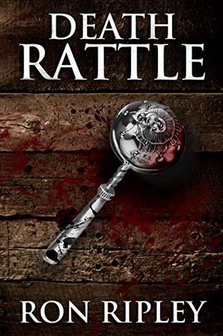 Death Rattle (Haunted Collection, #9) by Ron Ripley