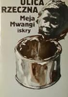 Going Down River Road by Meja Mwangi