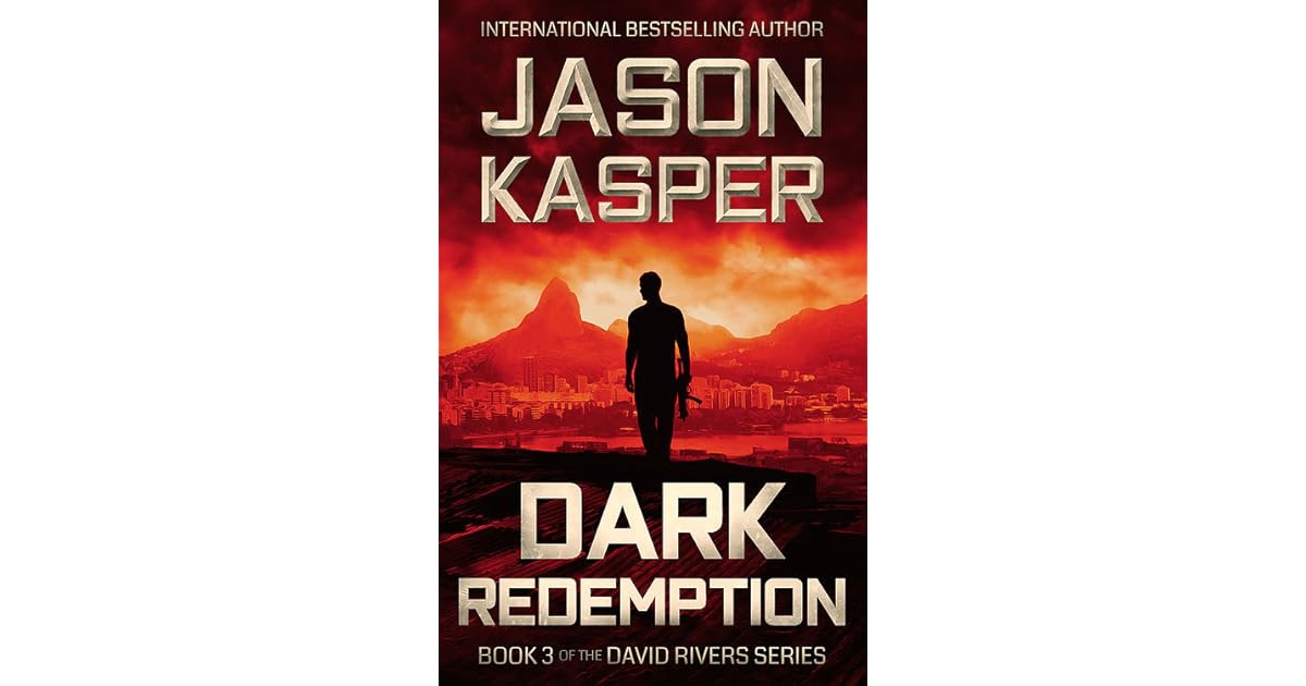 Dark Redemption (David Rivers, #3) by Jason Kasper